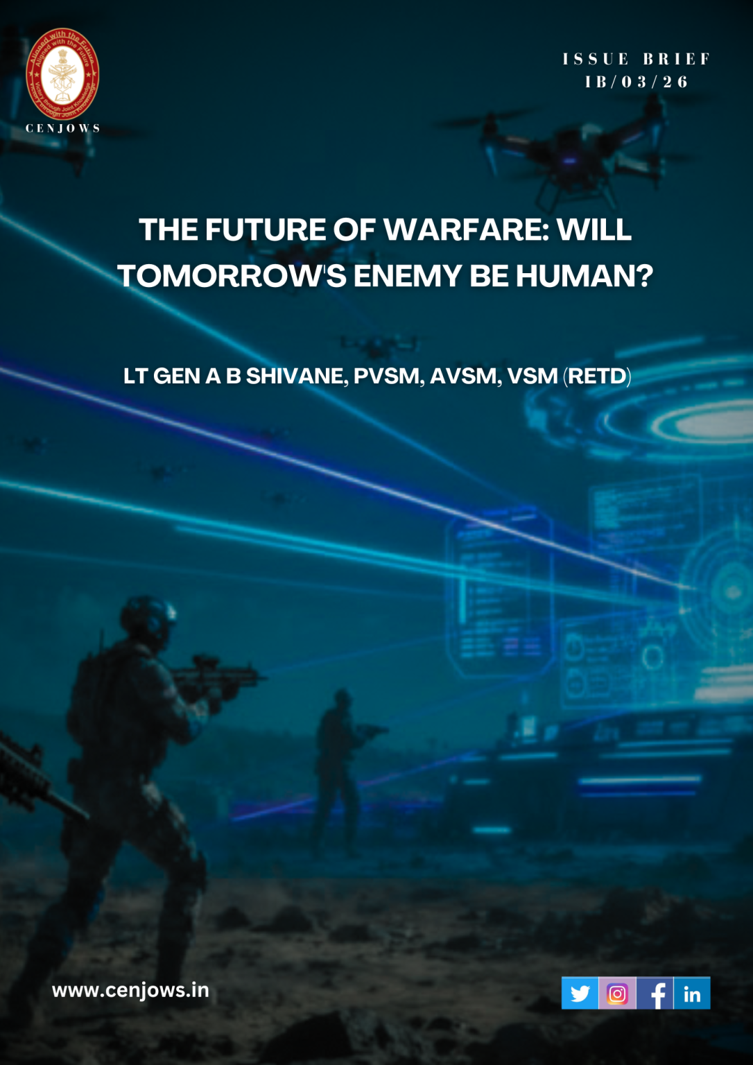 The Future of Warfare: Will Tomorrow’s Enemy be Human? – CENJOWS